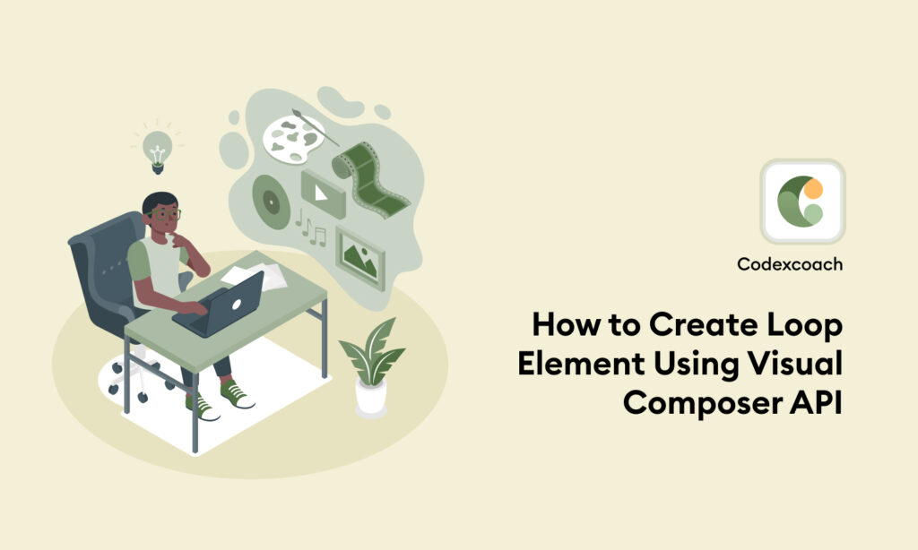 How To Create Loop Element Using Visual Composer Api Codexcoach 1337