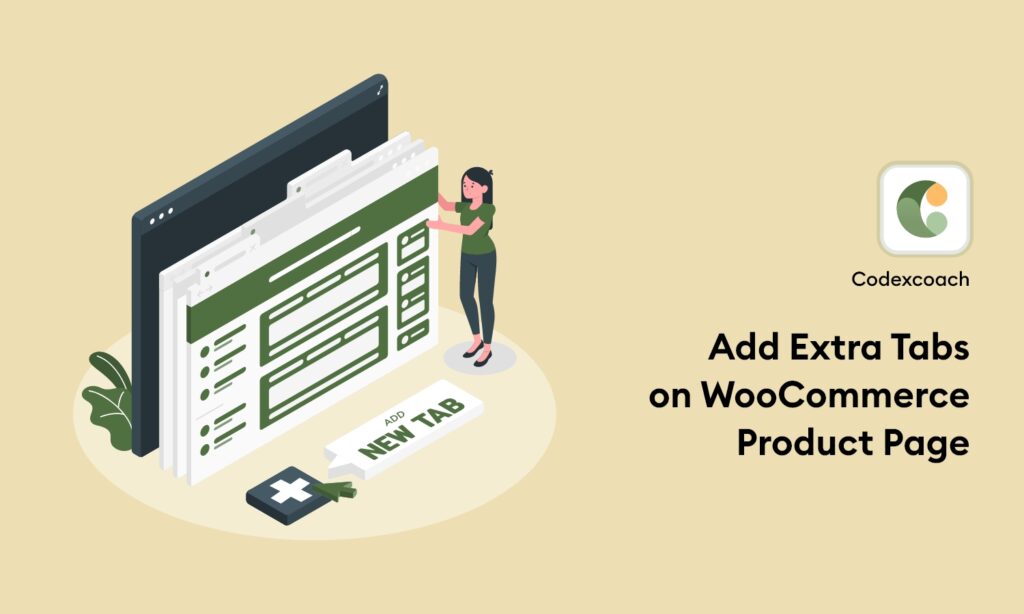 Add Extra Tabs On WooCommerce Product Page - CodexCoach