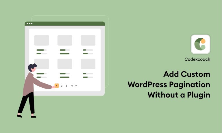 Add Custom WordPress Pagination Without A Plugin - CodexCoach