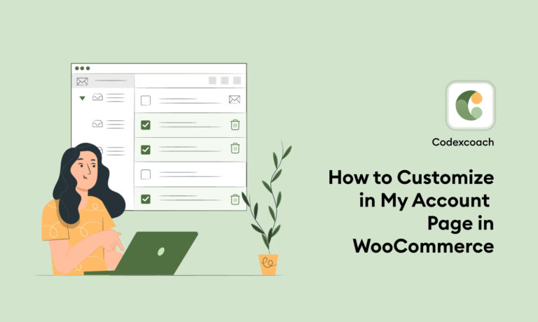 How To Customize In My Account Page In WooCommerce【100%】