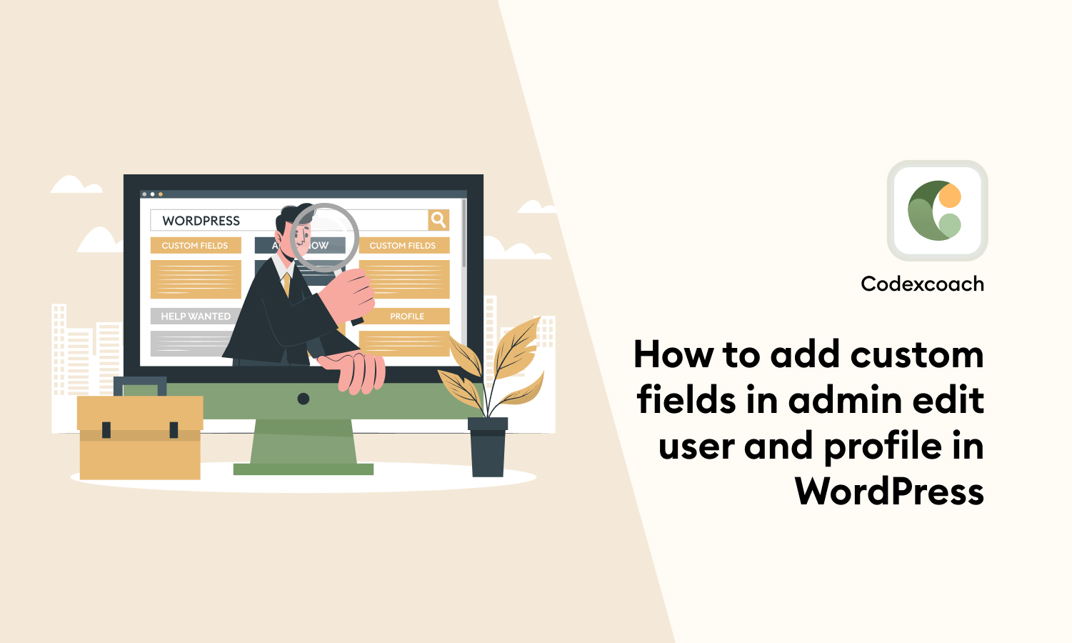 How To Add Custom Fields In Admin Edit User And Profile In WordPress CodexCoach