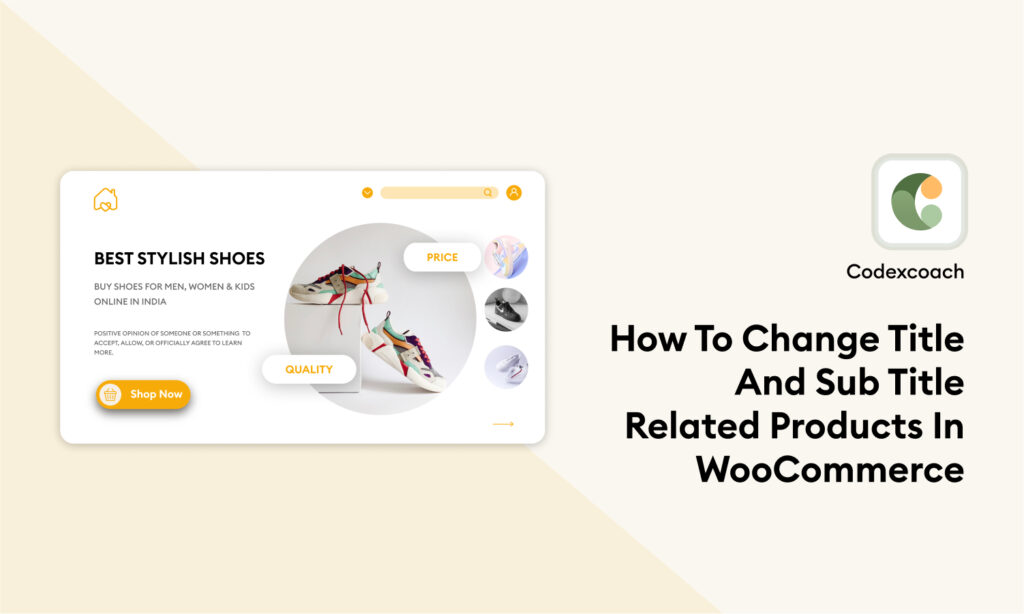 How To Change Title And Sub-title Related Products In WooCommerce - CodexCoach