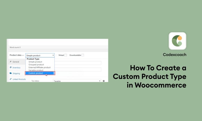 How To Create A Custom Product Type In Woocommerce - CodexCoach