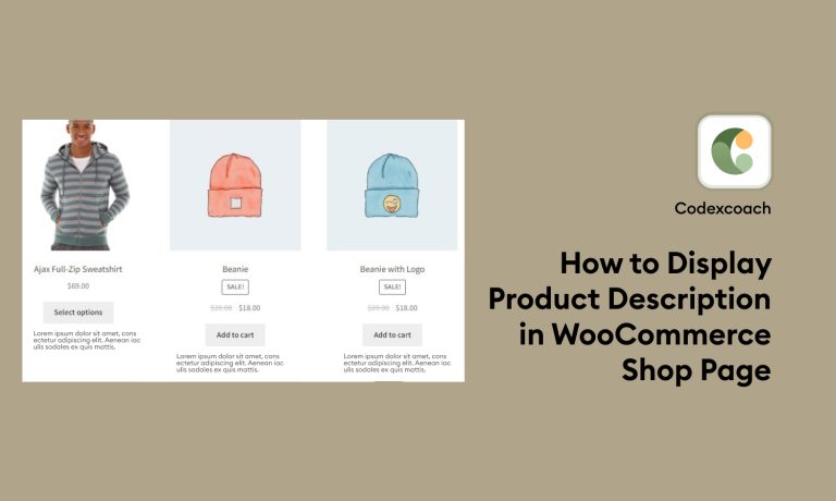 How To Display Product Description On WooCommerce Shop Page - CodexCoach
