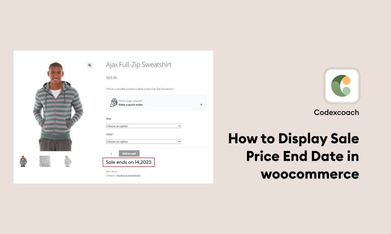How To Display Sale Price End Date In Woocommerce - CodexCoach