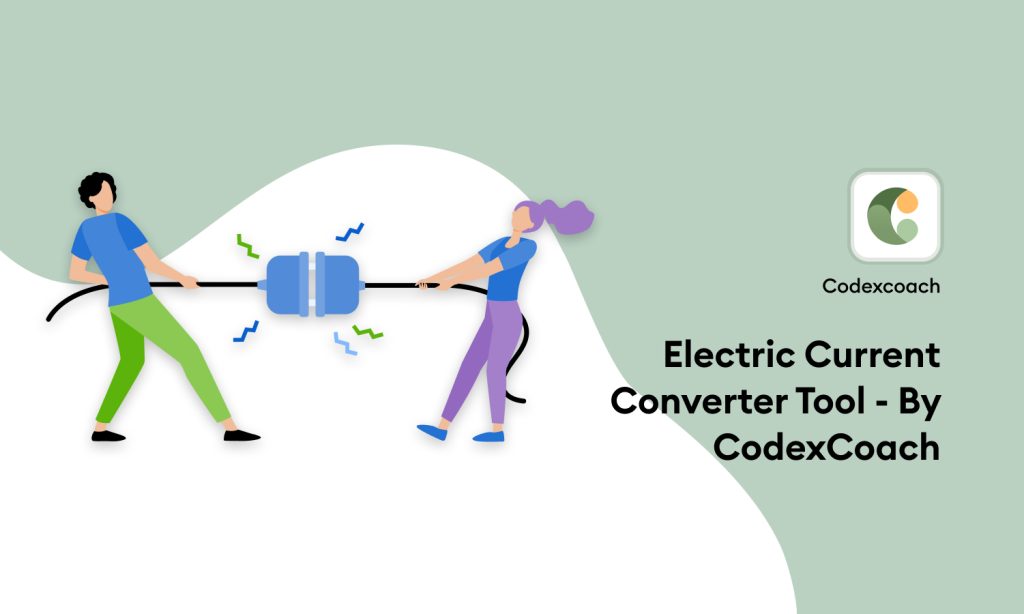 Electric Current Converter - CodexCoach