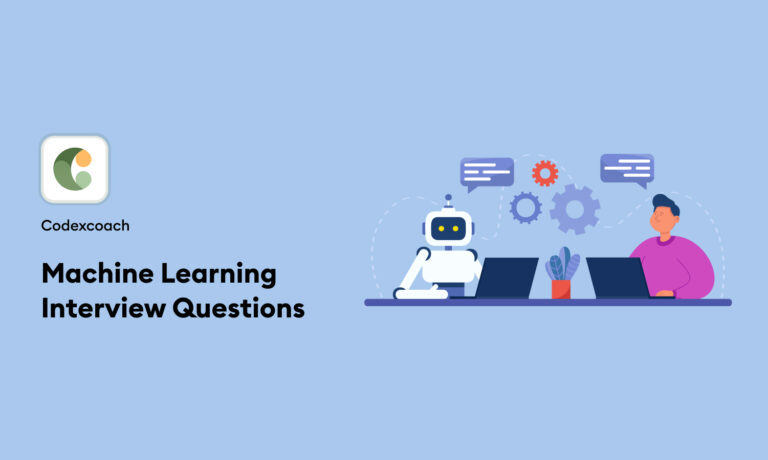 Top 35+ Machine Learning Interview Questions And Answers